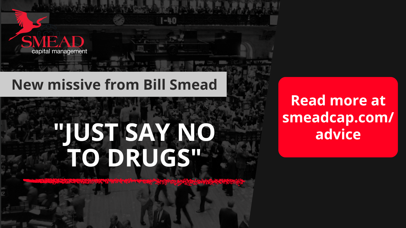 Just Say No to Drugs - smeadcap.com