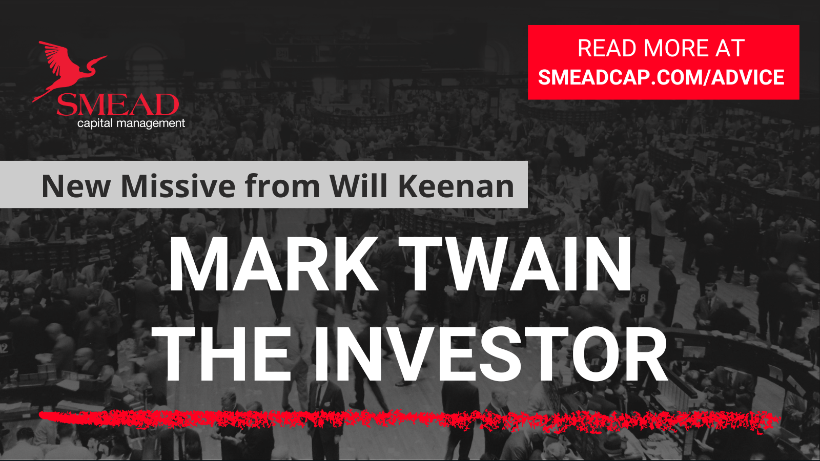 Mark Twain the Investor - smeadcap.com